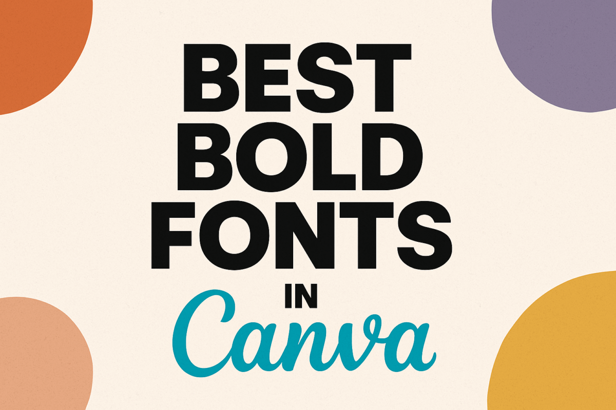 Best Bold Fonts in Canva - Graphic Design Resource