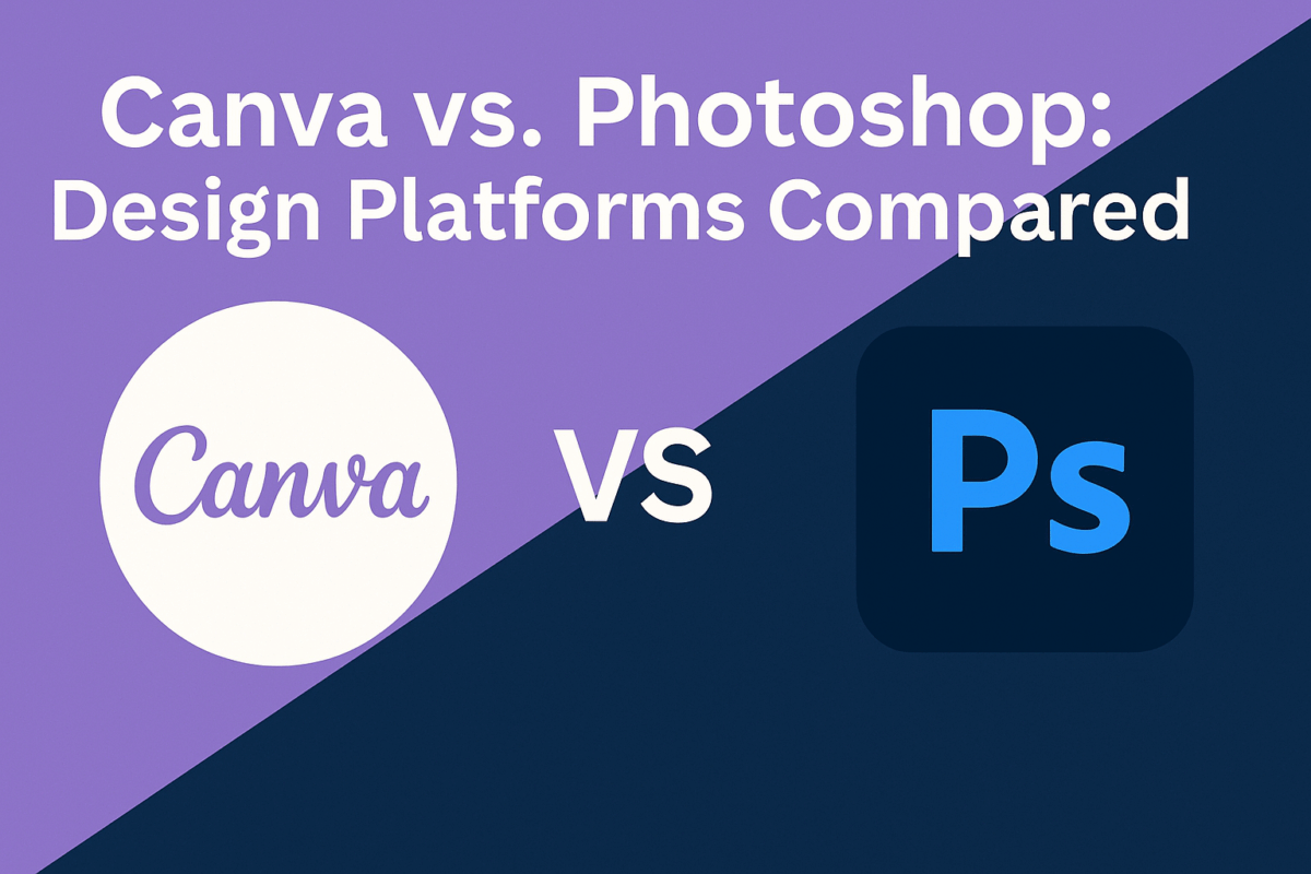Canva vs. Photoshop - Graphic Design Resource