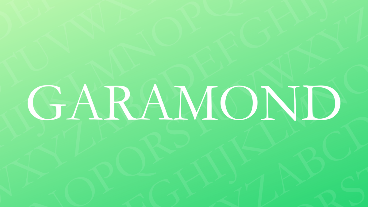 Garamond (Font History) - Graphic Design Resource