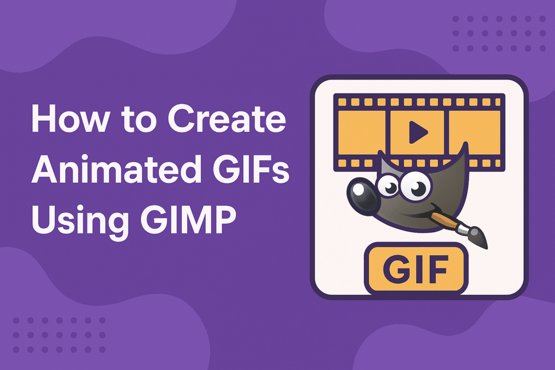 How to Create Animated GIFs Using GIMP - Graphic Design Resource