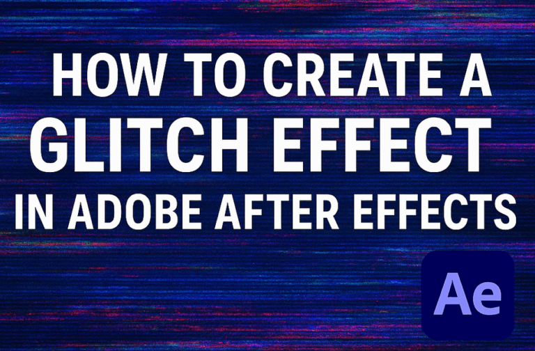 How to Create a Glitch Effect in Adobe After Effects - Graphic Design ...