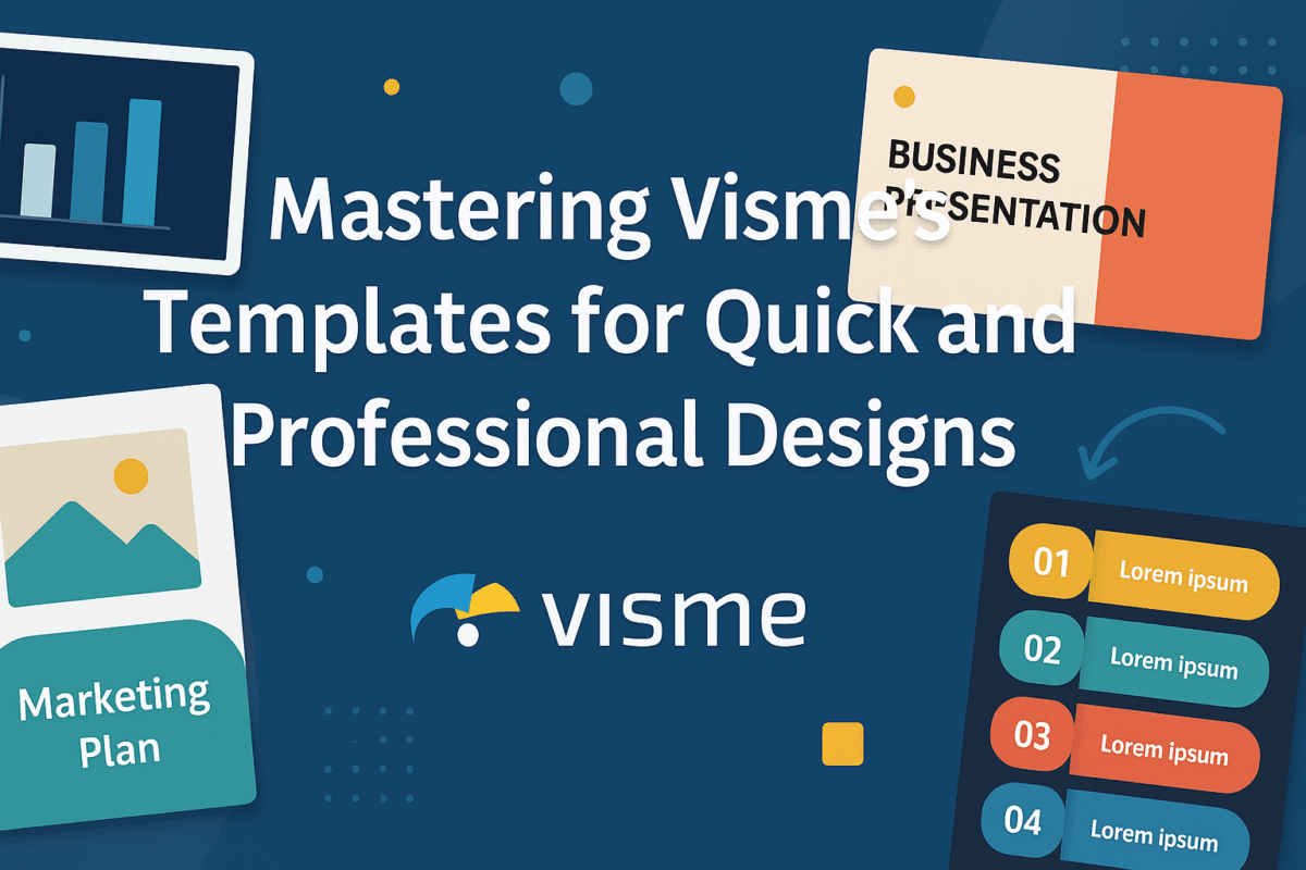 Mastering Visme’s Templates for Quick and Professional Designs ...