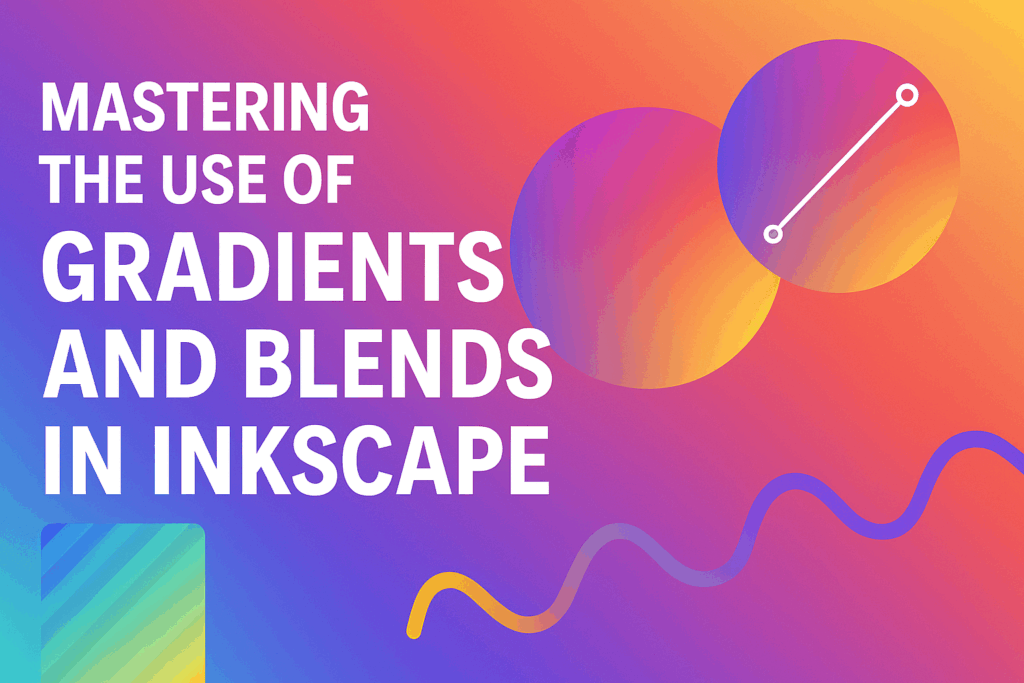 Mastering the Use of Gradients and Blends in Inkscape - Graphic Design Resource