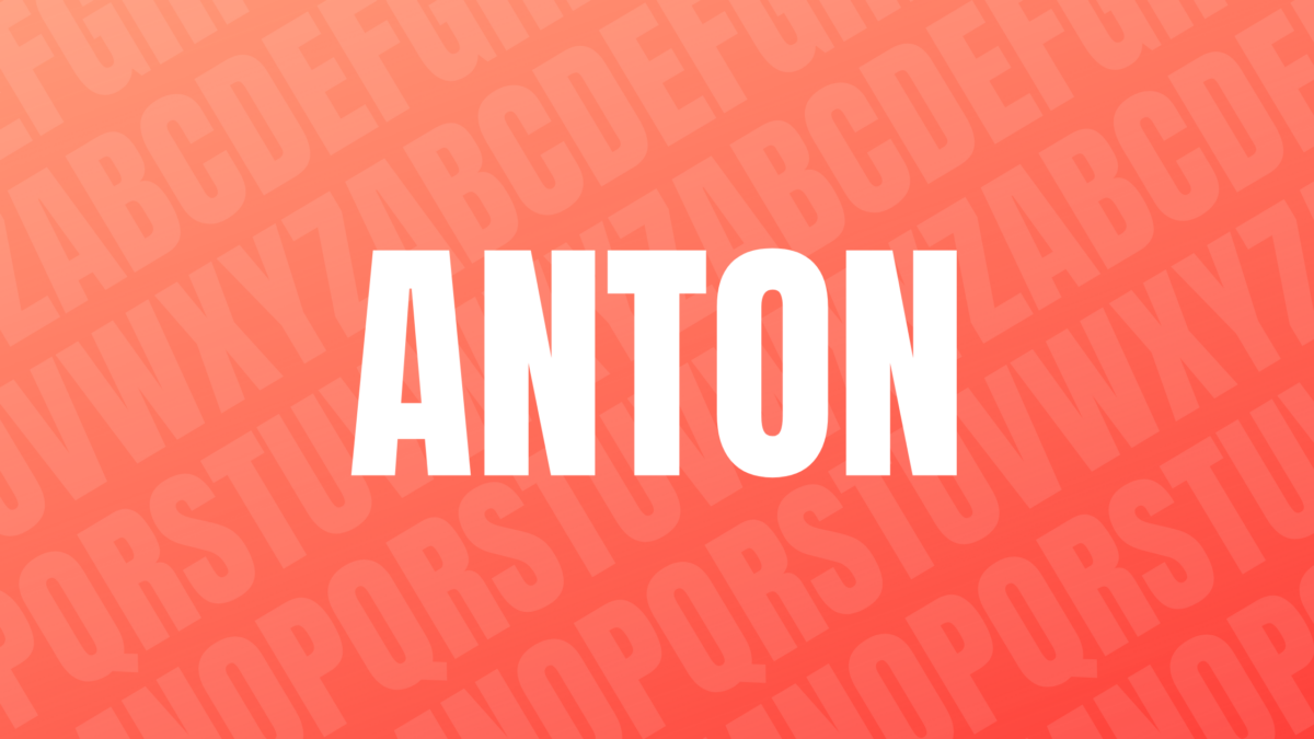 Anton (Font History) - Graphic Design Resource