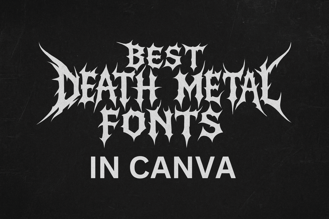 Best Death Metal Fonts in Canva