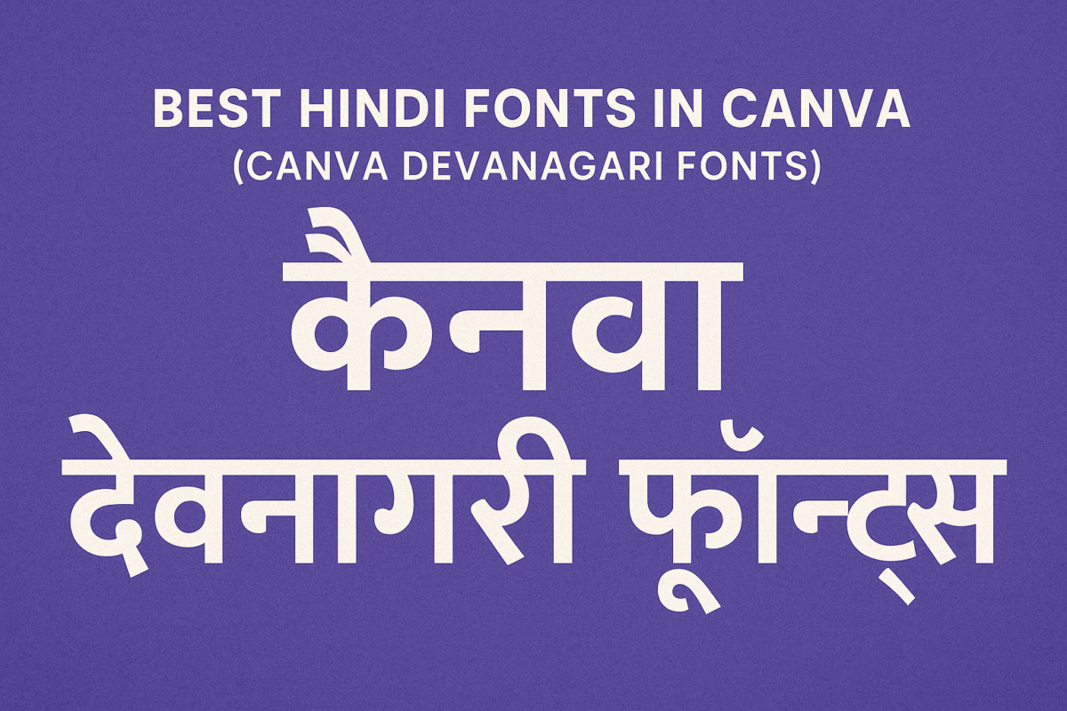 Best Hindi Fonts in Canva (Canva Devanagari Fonts) - Graphic Design ...