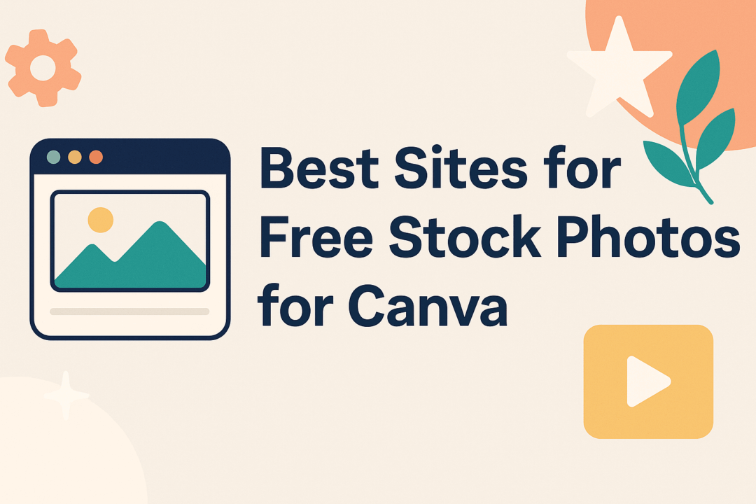 Best Sites for Free Stock Photos for Canva
