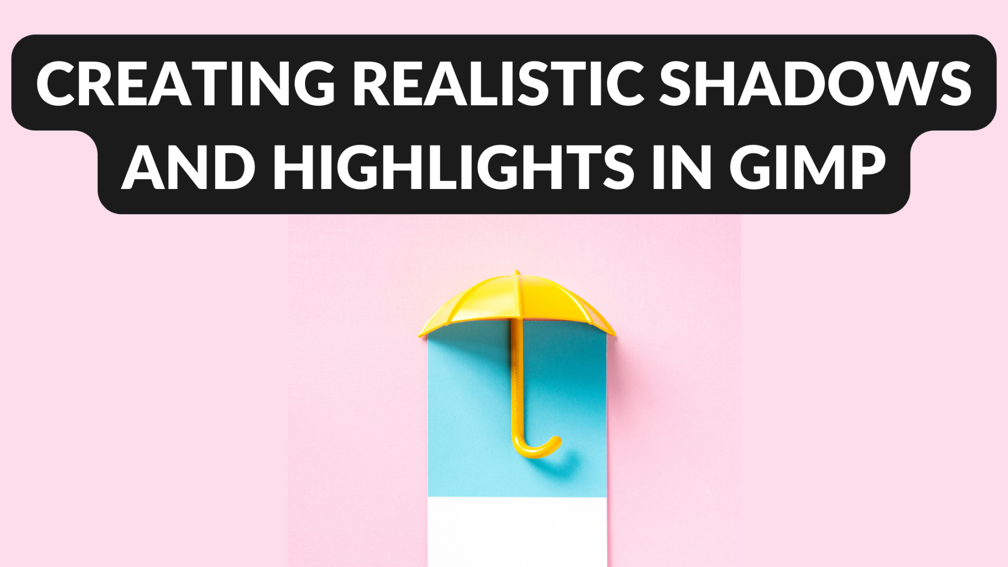 Creating Realistic Shadows and Highlights in GIMP - Graphic Design Resource
