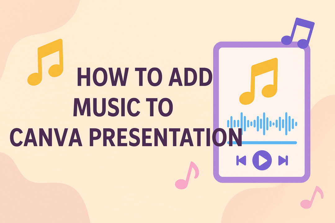How to Add Music to Canva Presentation