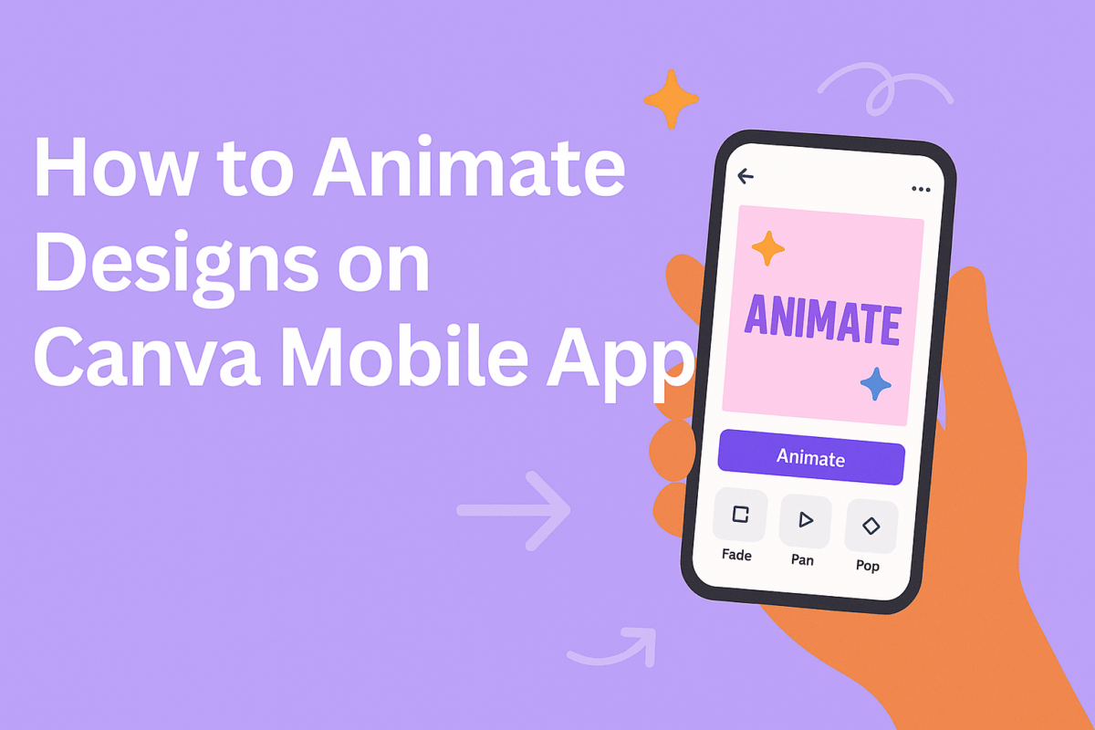 How to Animate Designs on Canva Mobile App