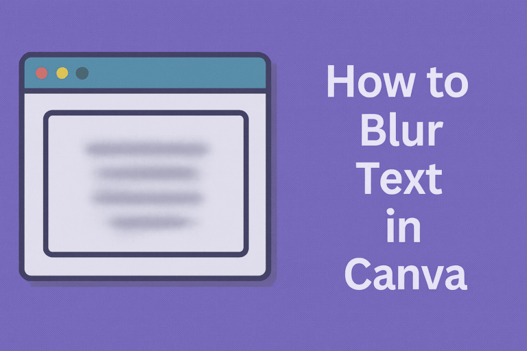 How to Blur Text in Canva