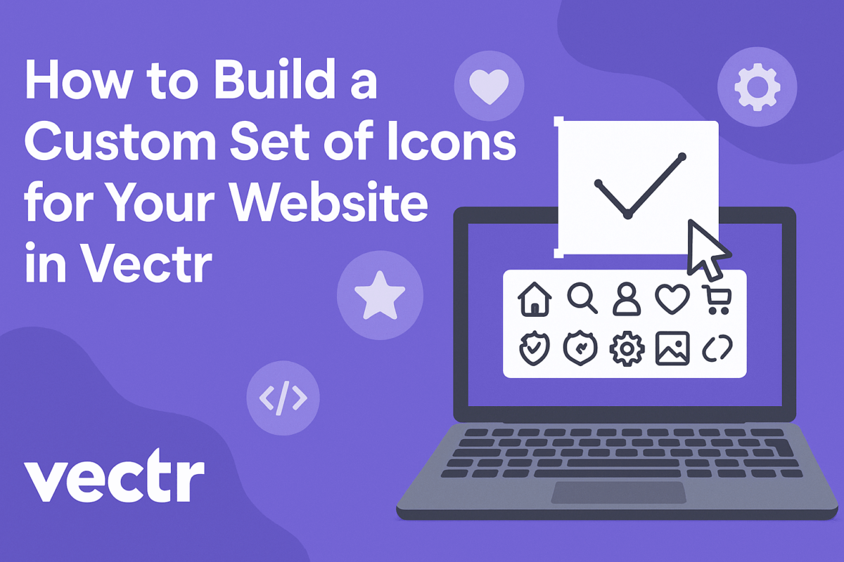 How to Build a Custom Set of Icons for Your Website in Vectr
