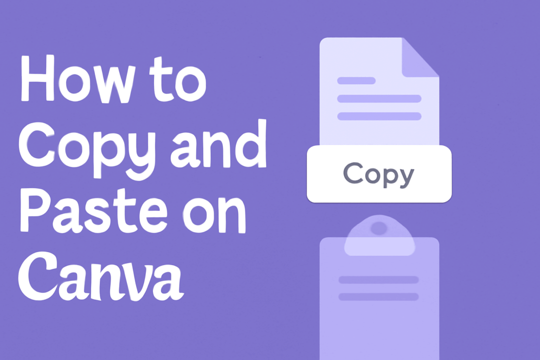 How to Copy and Paste on Canva
