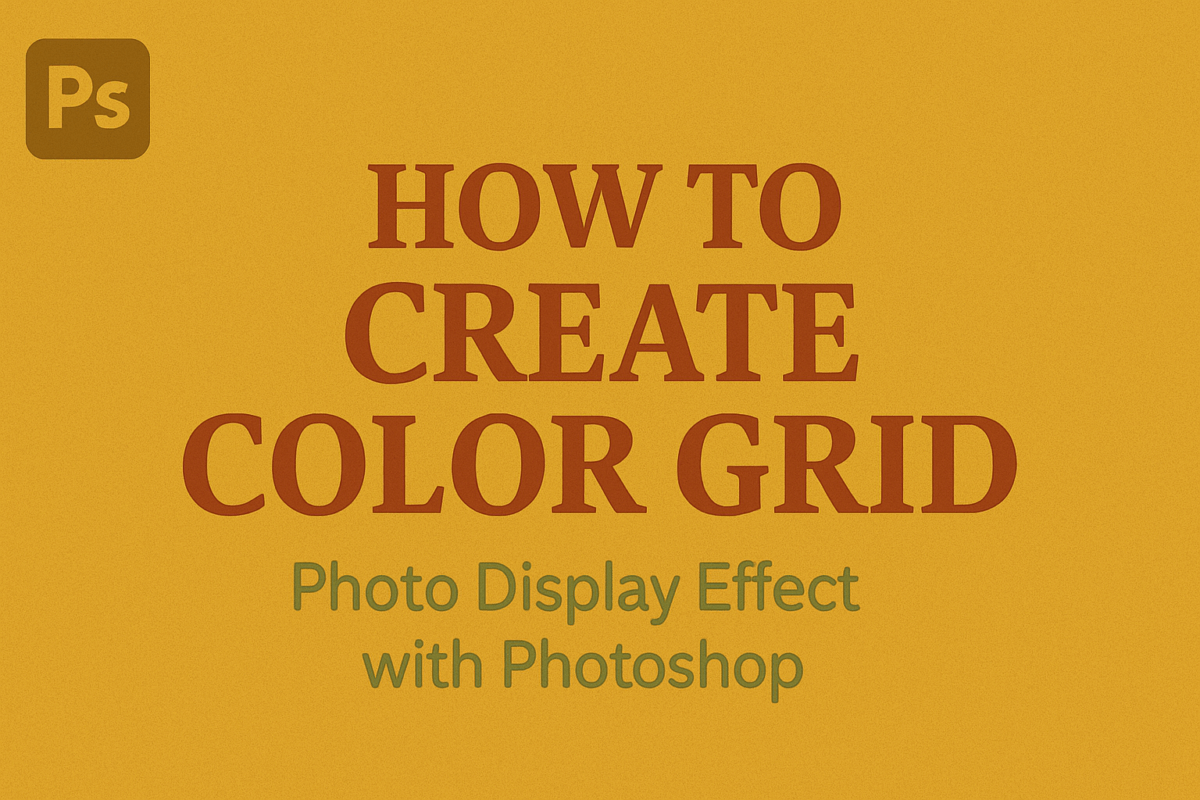 How to Create Color Grid Photo Display Effect with Photoshop - Graphic ...