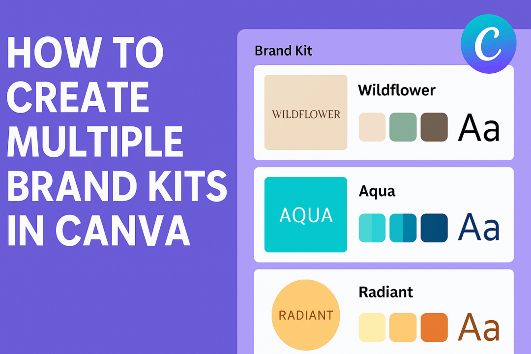 How to Create Multiple Brand Kits in Canva