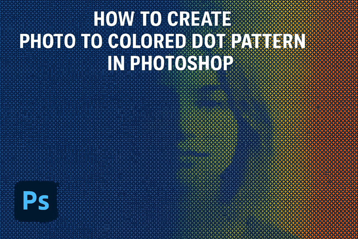 How to Create Photo to Colored Dot Pattern in Photoshop - Graphic ...