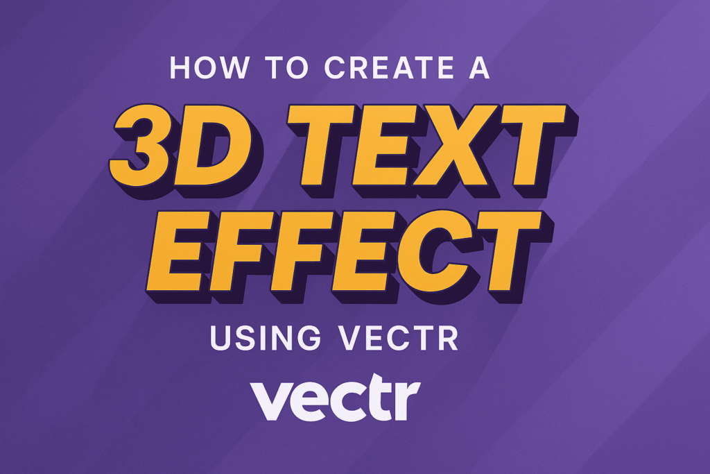 How to Create a 3D Text Effect Using Vectr