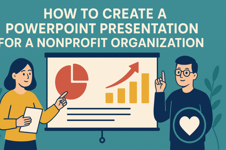 How to Create a PowerPoint Presentation for a Nonprofit Organization