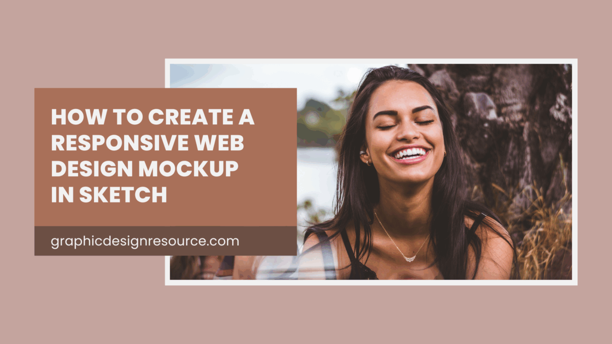 How to Create a Responsive Web Design Mockup in Sketch - Graphic Design ...