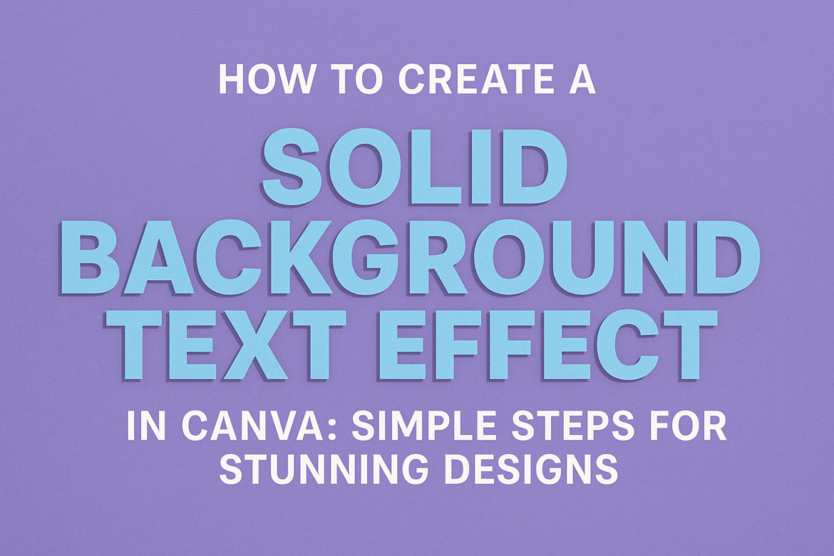 How to Create a Solid Background Text Effect in Canva