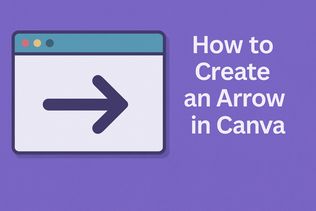 How to Create an Arrow in Canva
