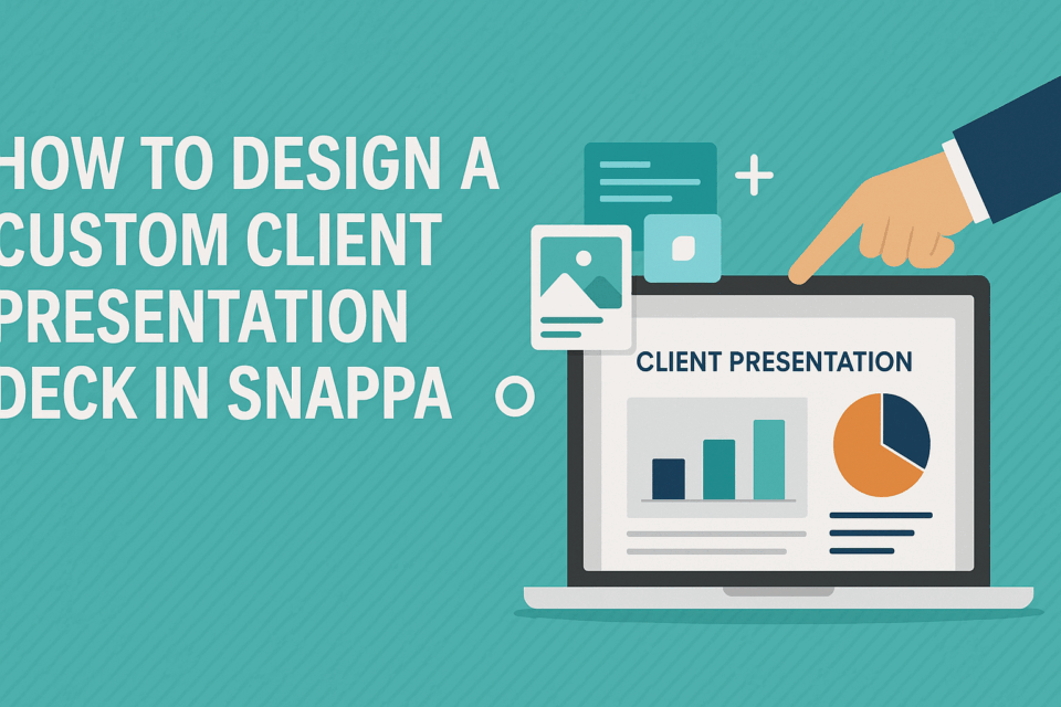 How to Design a Custom Client Presentation Deck in Snappa