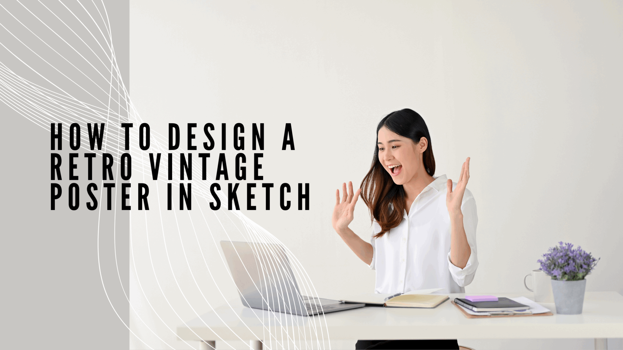 How to Design a Retro Vintage Poster in Sketch - Graphic Design Resource
