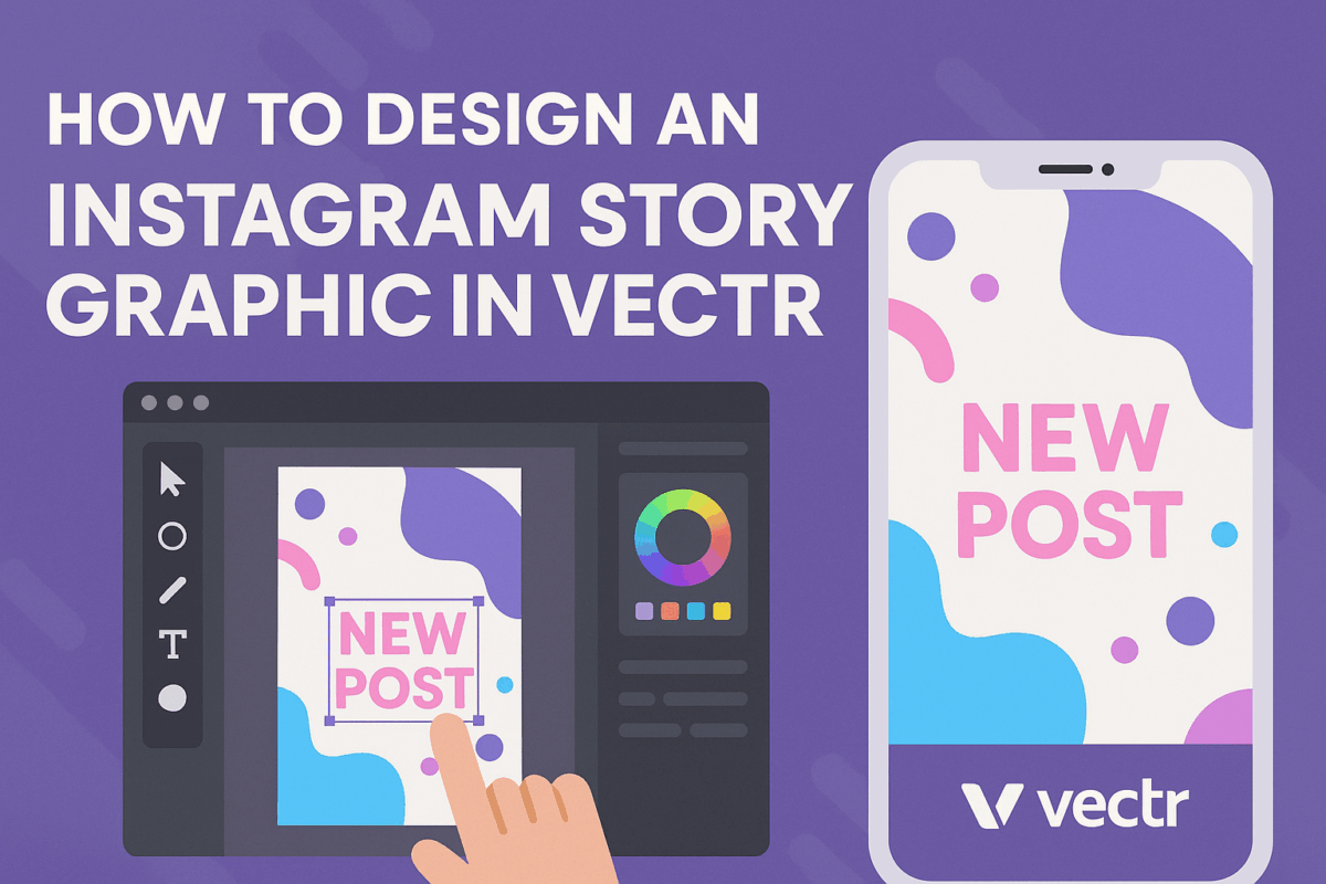 How to Design an Instagram Story Graphic in Vectr