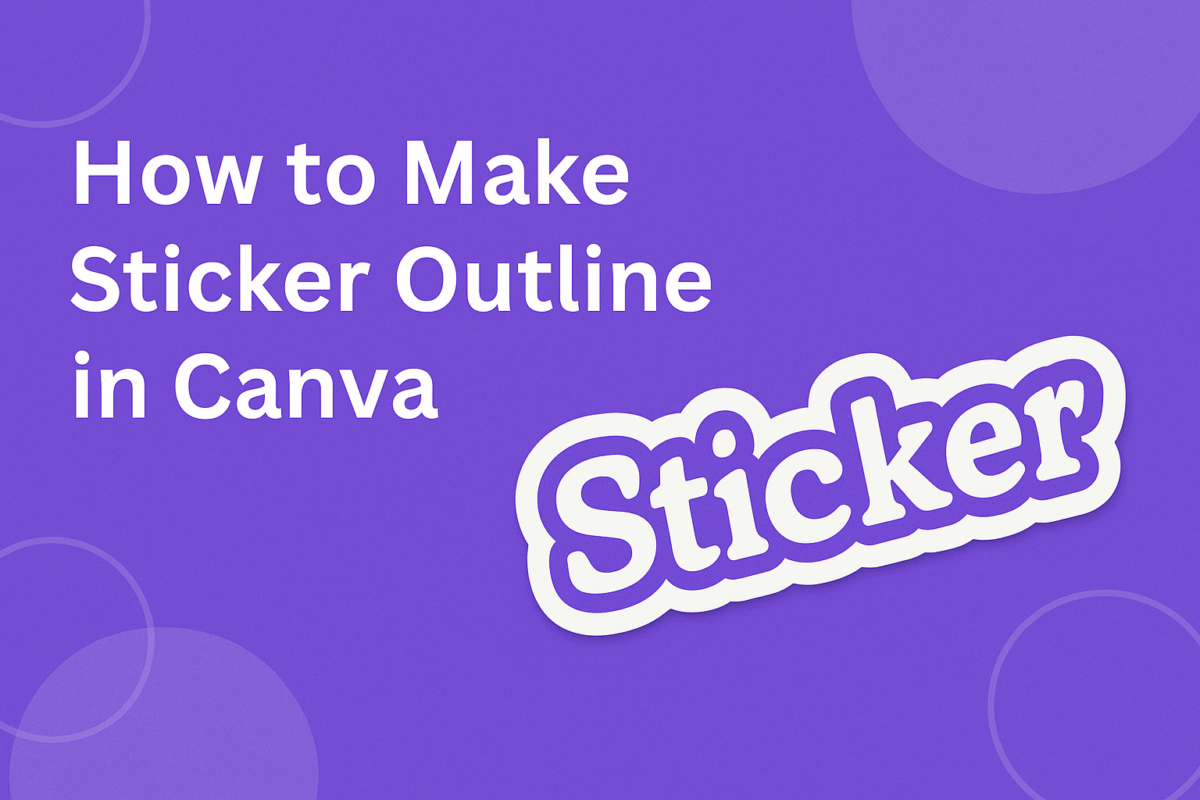 How to Make Sticker Outline in Canva