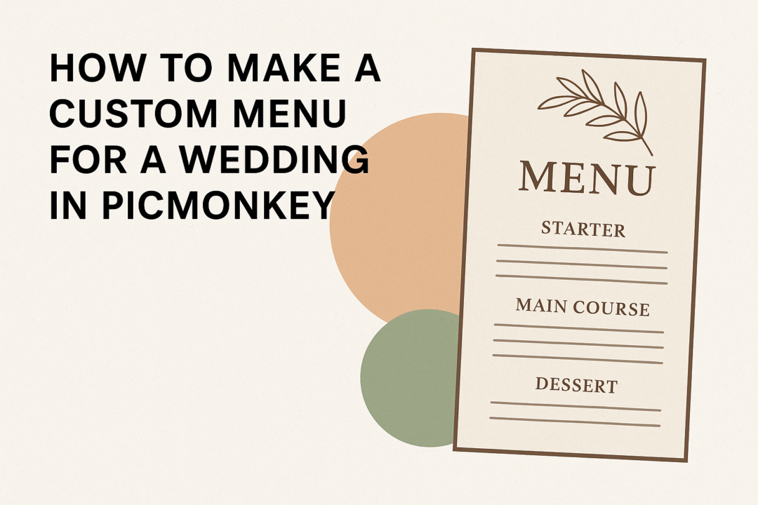 How to Make a Custom Menu for a Wedding in PicMonkey