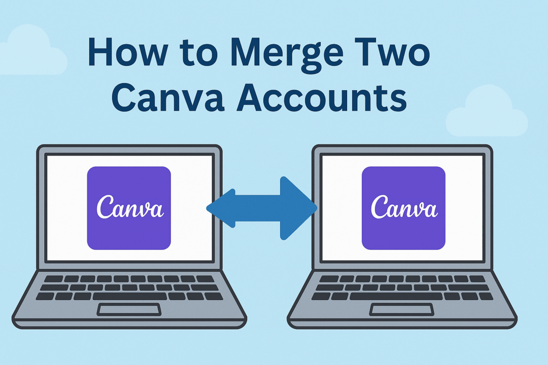 How to Merge Two Canva Accounts