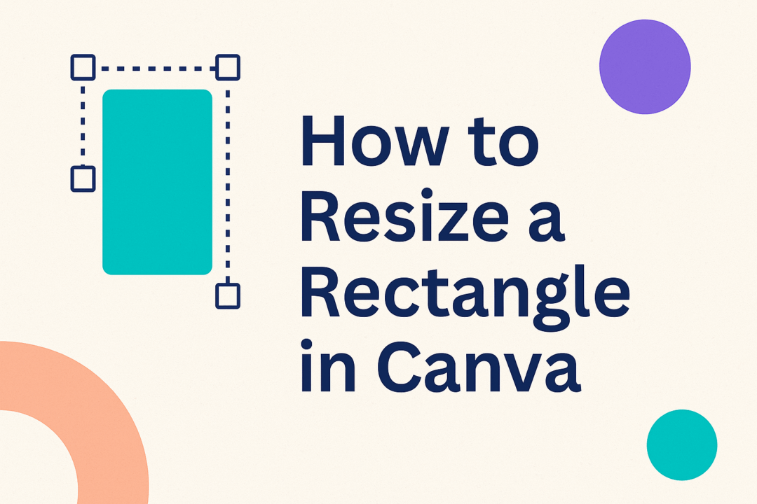 How to Resize a Rectangle in Canva