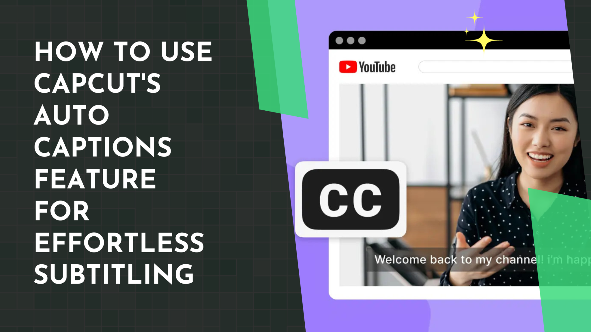 How to Use CapCut's Auto Captions Feature for Effortless Subtitling - Graphic Design Resource