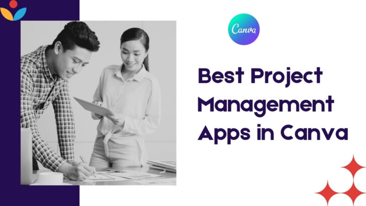 Best Project Management Apps in Canva for Easy Team Collaboration ...