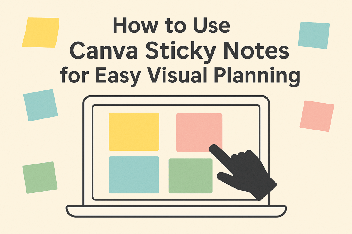How to Use Canva Sticky Notes for Easy Visual Planning - Graphic Design ...
