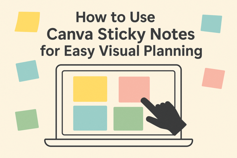How to Use Canva Sticky Notes for Easy Visual Planning - Graphic Design ...