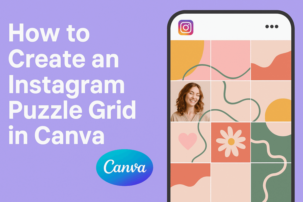 How to Create an Instagram Puzzle Grid in Canva - Graphic Design Resource